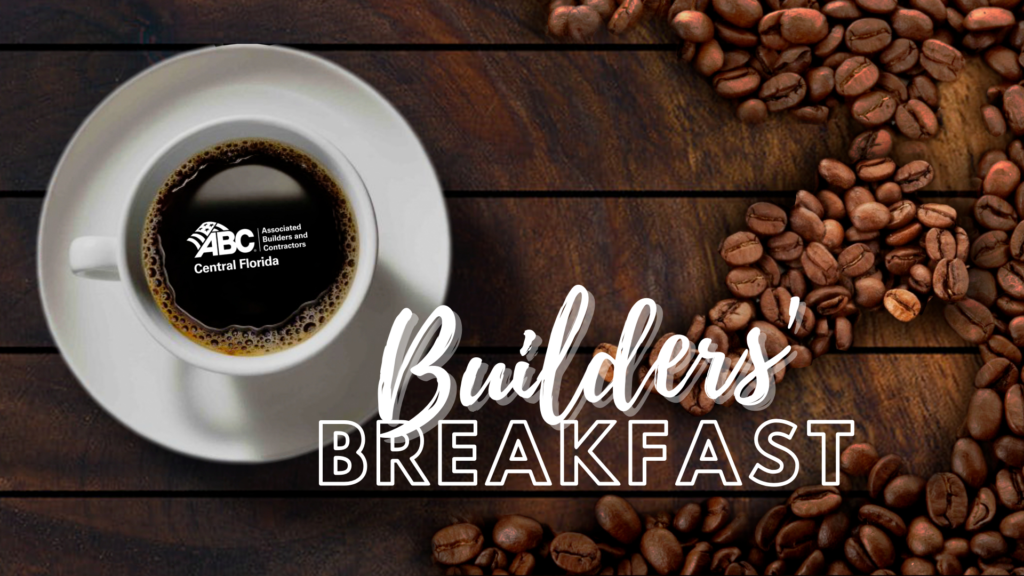 Builders' Breakfast with Orange County Convention Center - Associated ...